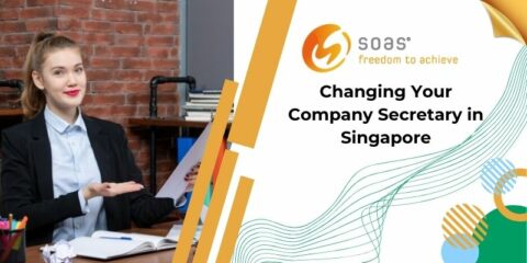 Changing Your Company Secretary in Singapore: A Comprehensive Guide - SOAS